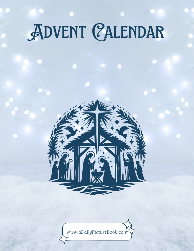 Printable Advent Calendar - A Daily Picture Book